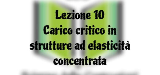 Lezione 9 - Risoluzione di strutture iperstatiche - Parte 2 - SOS ...